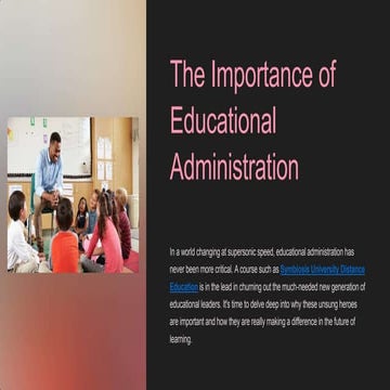The-Importance-of-Educational-Administration PPt.pptx