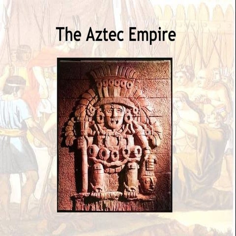 Aztec Civilization | PPT