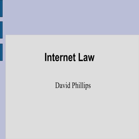 The Internet and the Law | PPT