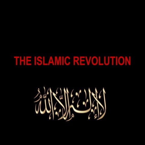 The Islamic Revolution | PPT
