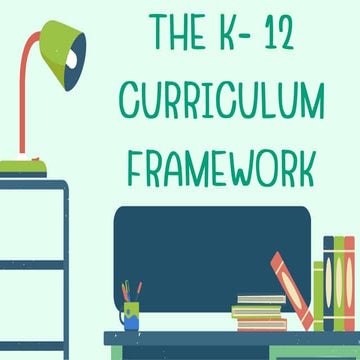 The_K_to_12_Curriculum_Framework.pptx.pdf