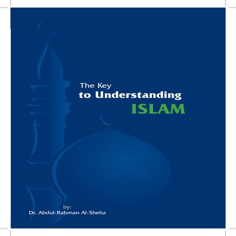The Key to understanding Islam | PDF