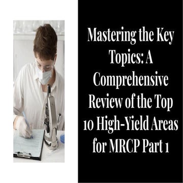 Top 10 High-Yield Topics in MRCP Part 1 Examination | PDF