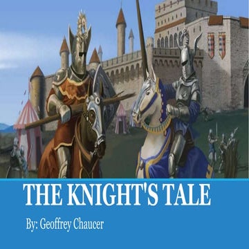 24th_Century_Learning_THE-KNIGHTS-TALE.pptx