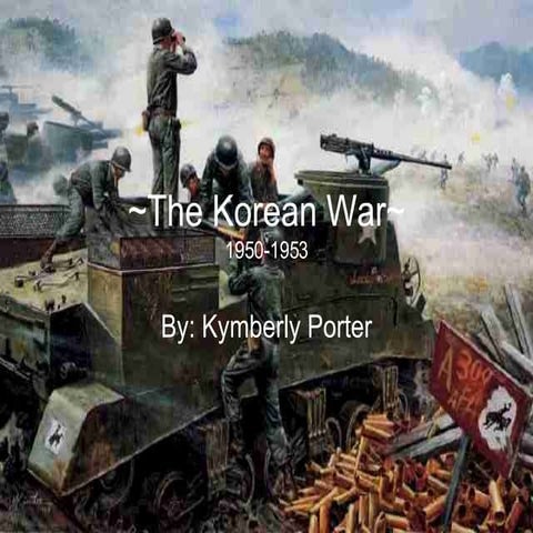 The Korean War | PPT | Death, Injury, or Military Conflict | Sensitive ...