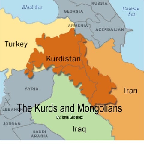 The Kurds and Mongolians | PPT