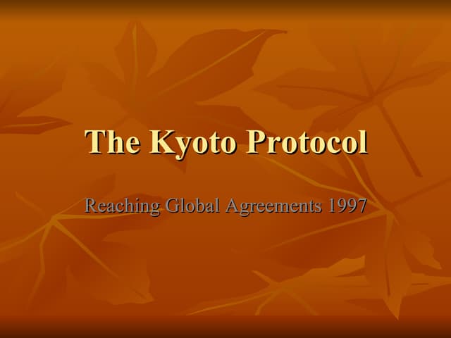 Kyoto protocol | PPTX