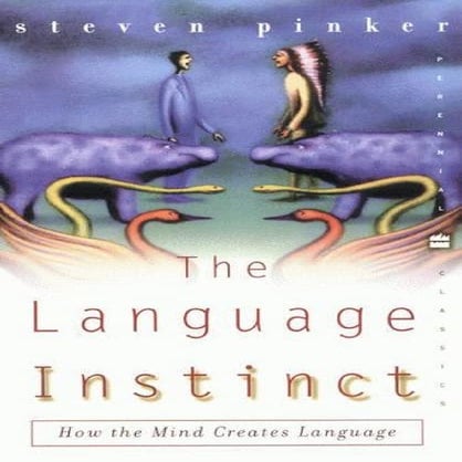 The-Language-Instinct-How-the-Mind-Creates-Language,-Steven-Pinker.pdf