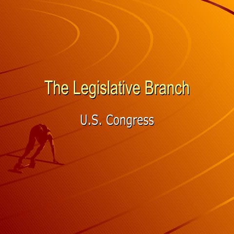 The Legislative Branch | PPT