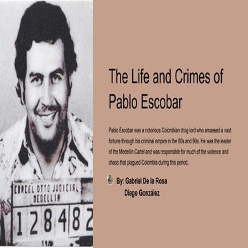 The-Life-and-Crimes-of-Pablo-Escobar.pptx