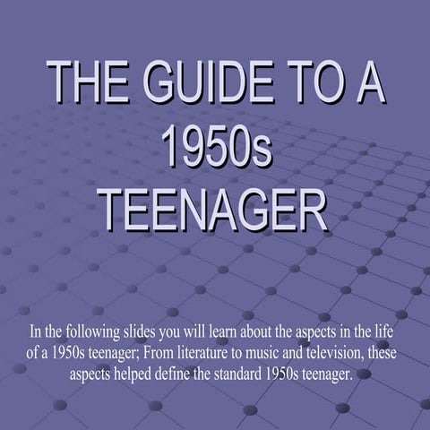 Teenagers of the 1950s | PPT