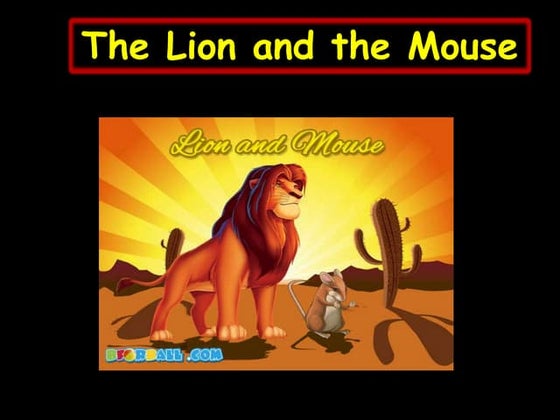 The lion and the mouse - Play Script | DOCX