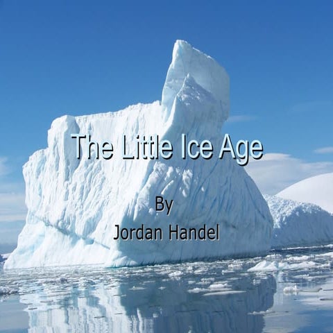 The little ice age | PPTX