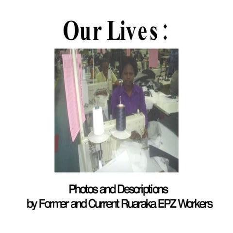 The Lives of Ruaraka Workers | PPT