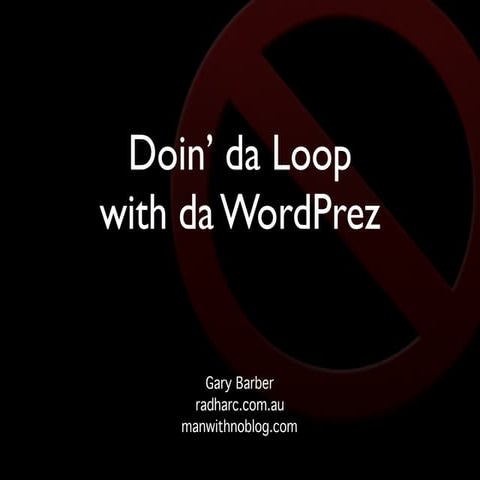 The Loop Ppt 