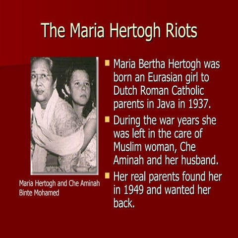 The Maria Hertogh Riots | PPT