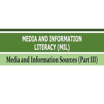 The-Media-and-Information-Sources-Part-III.pptx