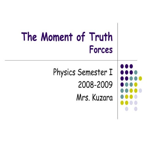 The Moment Of Truth II | PPT