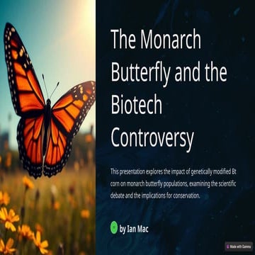The-Monarch-Butterfly-and-the-Biotech-Controversy.pptx
