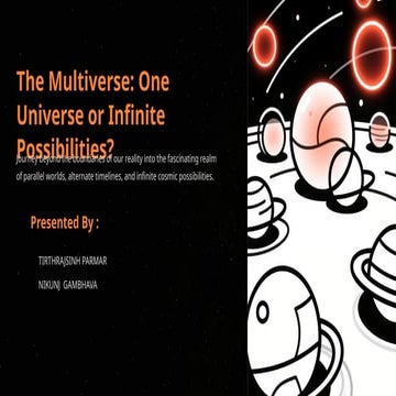 Multiverse - one universe or many? | PPTX