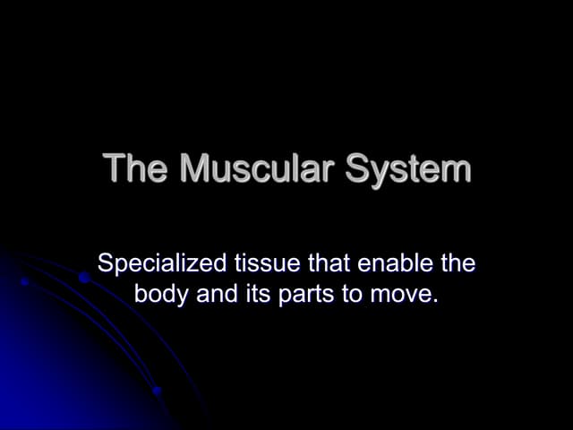 Muscular_System_Structure_and_Function.pptx