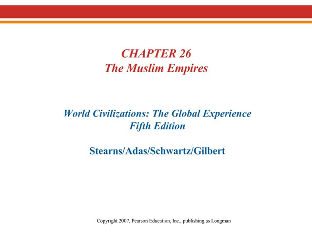 Chapter 2: The Muslim World Expands | PPTX
