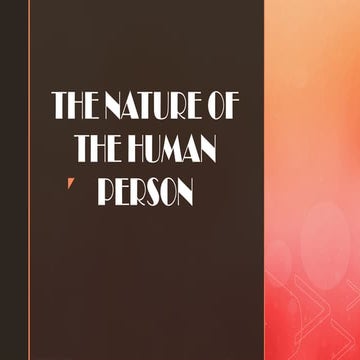 CH-2-The-Nature-of-the-Human-Person-1-1.pptx