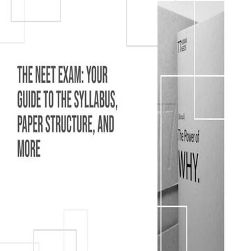 The NEET exam your guide to the syllabus paper structure and more | PDF