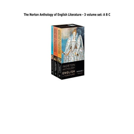The Norton Anthology of English Literature - 3 volume set: A B C | PDF