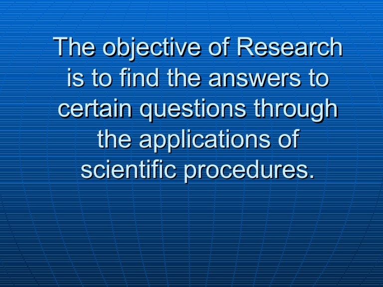The Objective Of Research the-objective-of-research