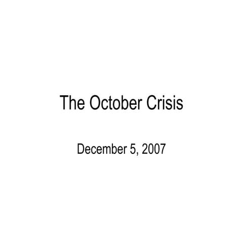 The October Crisis | PPT