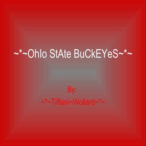 The Ohio Buckeyes | PPT