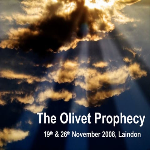 The Olivet Prophecy | PPT