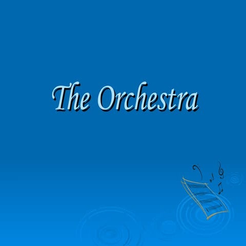 The Orchestra | PPT