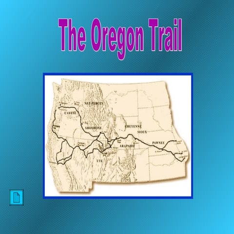 The Oregon Trail | PPT