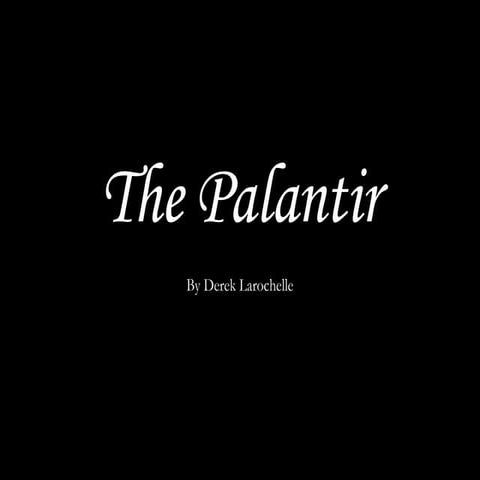The Palantir | PPT