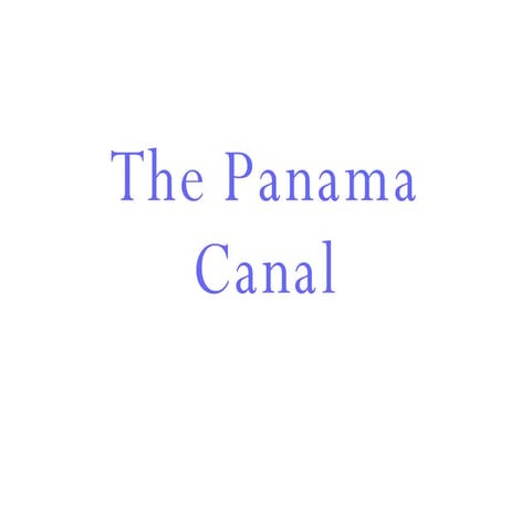 Panama canal | PPT