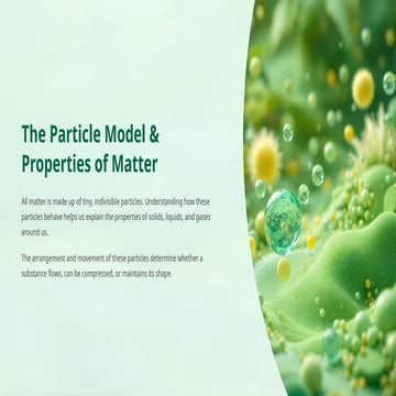 The-Particle-Model- chemistry. based on IGCSE grade 7 part 2 | PPTX