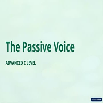 The-Passive-Voice, main uses and forms advanced C level.pptx