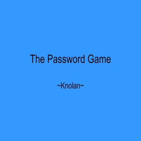 The Password Game | PPT