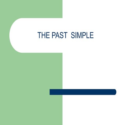 The Past Simple Grammar Guides For English Learner - Beginner | PPT