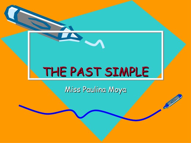 Presentación past simple | PPT