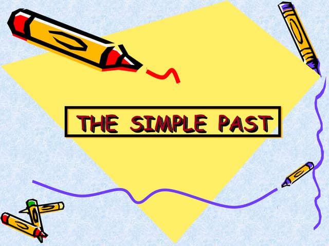 Past simple tense | PPTX