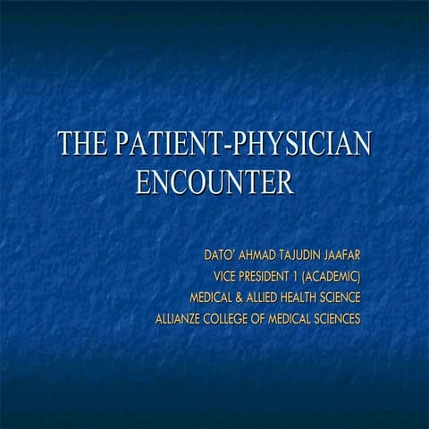 The Patient Physician Encounter | PPT