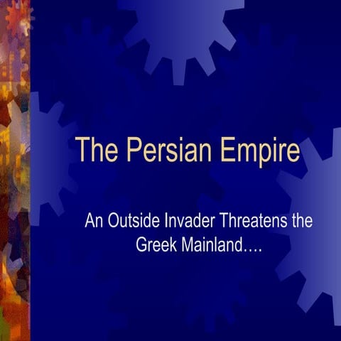 The Persian Empire | PPT