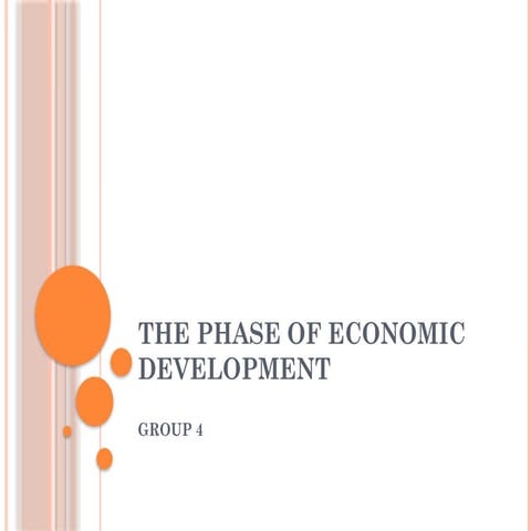 THE-PHASE-OF-ECONOMIC-DEVELOPMENT.pptx.. | PPTX