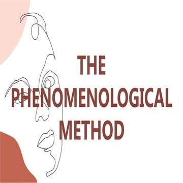 T-H-E-______PHENOMENOLOGICAL-METHOD.pptx