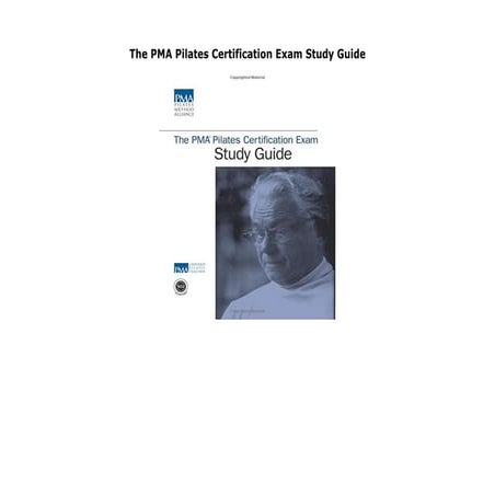 The PMA Pilates Certification Exam Study Guide | PDF