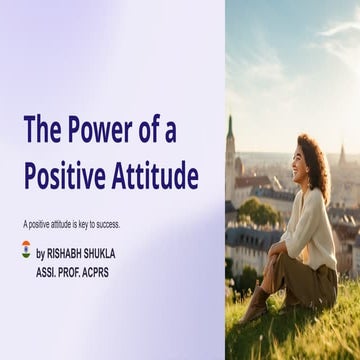 The-Power-of-a-Positive-Attitude.pptx..... | PPT