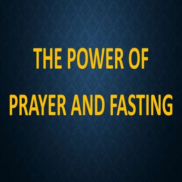 The-Power-Of-Prayer-And-Fasting.pptx